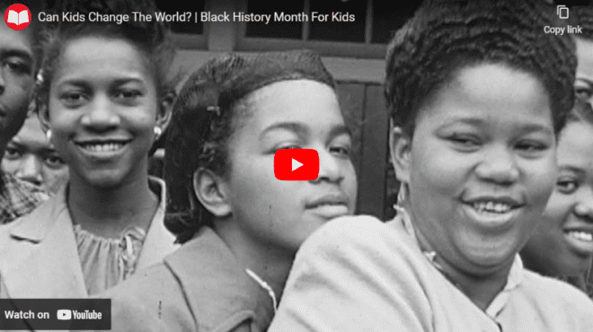 40 Black History Videos for Students in Every Grade Level