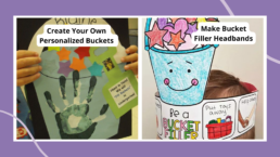 32 Bucket Filler Activities To Spread Kindness in Your Classroom