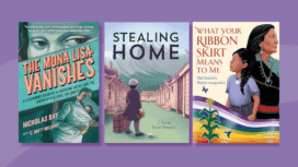 30 History Books for Kids That Bring the Past to Life