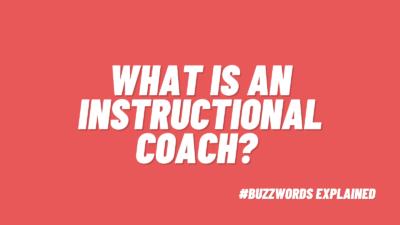 What Is an Instructional Coach?