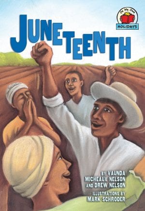 Teaching Juneteenth: Ideas for the Classroom