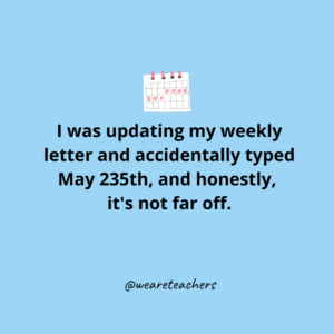 53 Hilarious End-of-School-Year Memes for Teachers - Dvonee.com