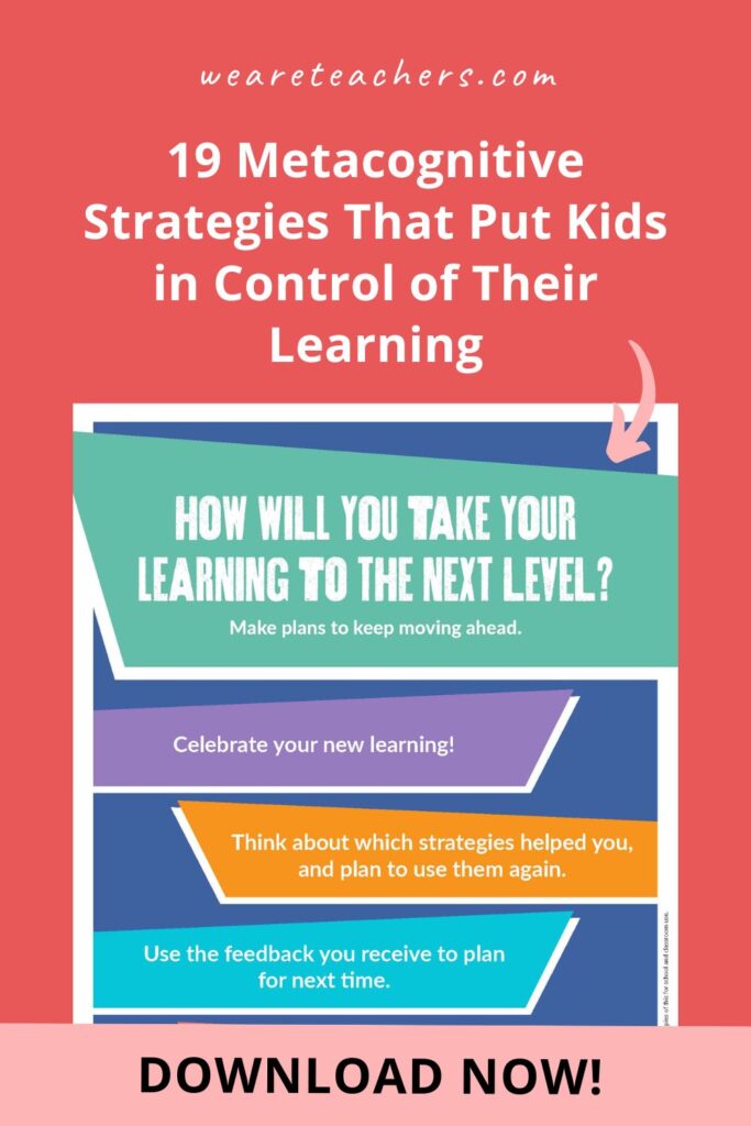 19 Metacognitive Strategies To Help Kids Control Their Learning