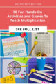 50 Fun Hands-On Activities To Teach Multiplication