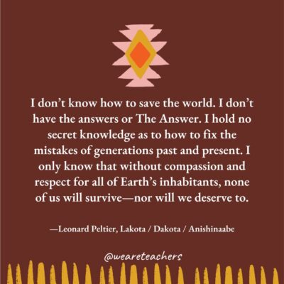 100 Native American Quotes To Honor Indigenous Legacy