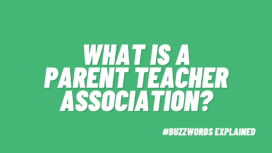 What Is a Parent-Teacher Association?