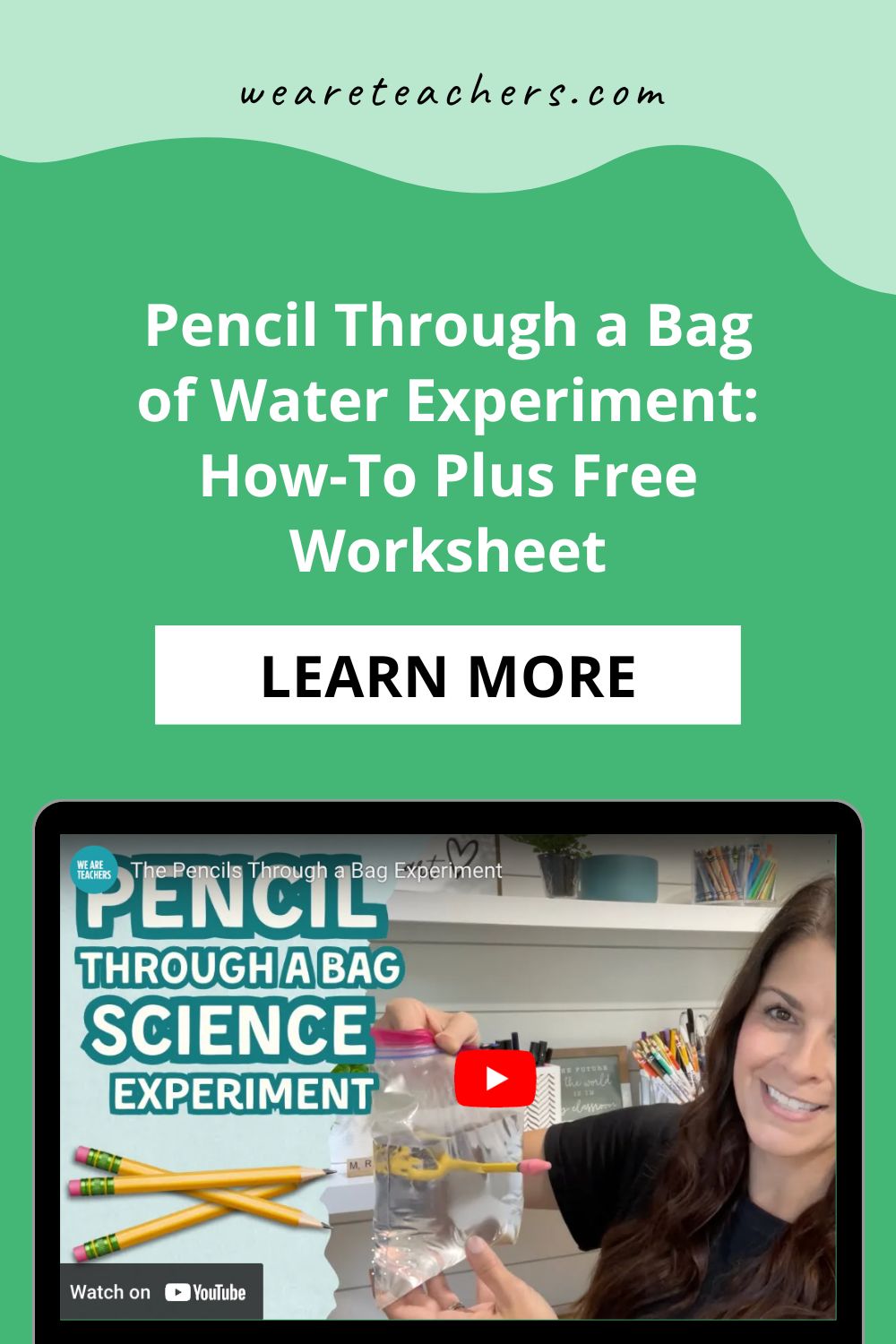 Pencil Through a Bag of Water Experiment: How-To & Worksheet