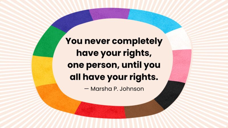 75 Pride Month Quotes To Celebrate Love, Identity & Acceptance