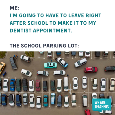 Funny School Memes That Are All Too Relatable - We Are Teachers