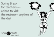 12 Hilarious Spring Break Memes for Teachers