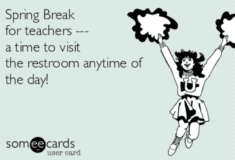 12 Hilarious Spring Break Memes for Teachers