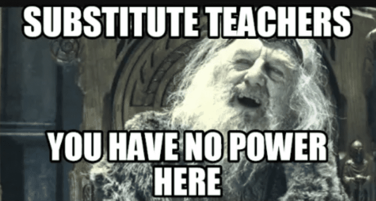 15 Substitute Teacher Memes That Are All Too Real