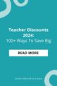 Teacher Discounts 2024: 100+ Ways to Save Big